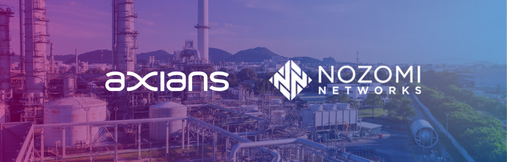 Axians UK Teams with Nozomi Networks